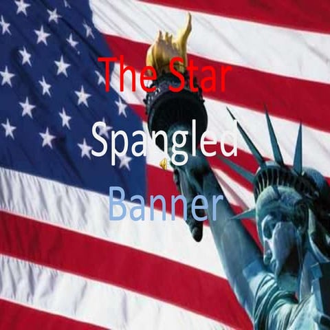 The Star Spangled | PPTX