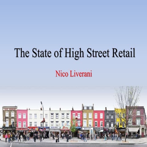 The State of High Street Retail | PPTX