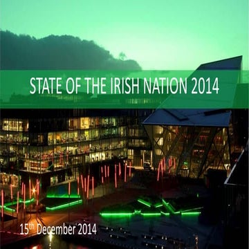 The state of the irish nation 2014 (slideshare) | PPT