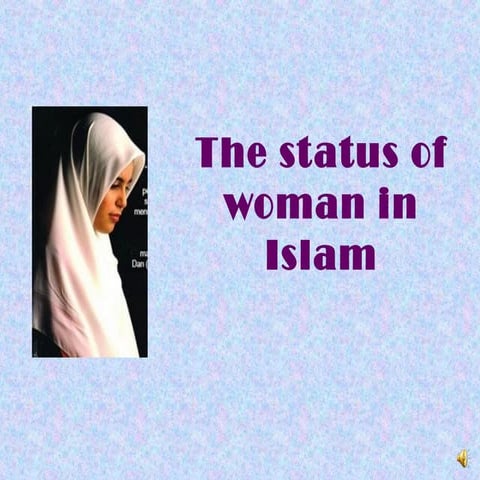 The status of_woman_in_islam | PPT