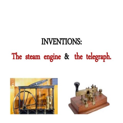 The steam engine and the telegraph | PPTX
