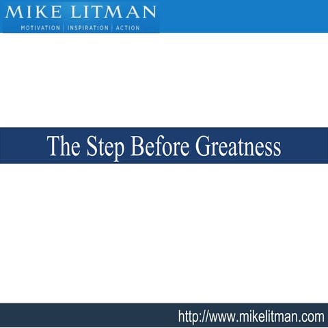 The Step To Greatness | PPT