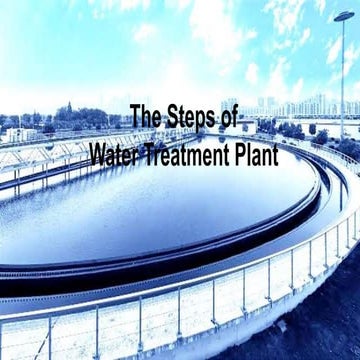 The Steps of Water Treatment Plant.pptx