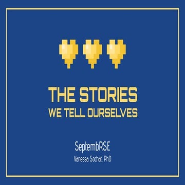 The Stories We Tell Ourselves | PDF