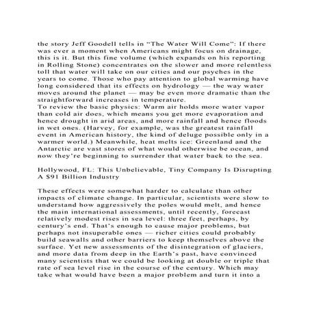 the story Jeff Goodell tells in The Water Will Come” If there wa.docx