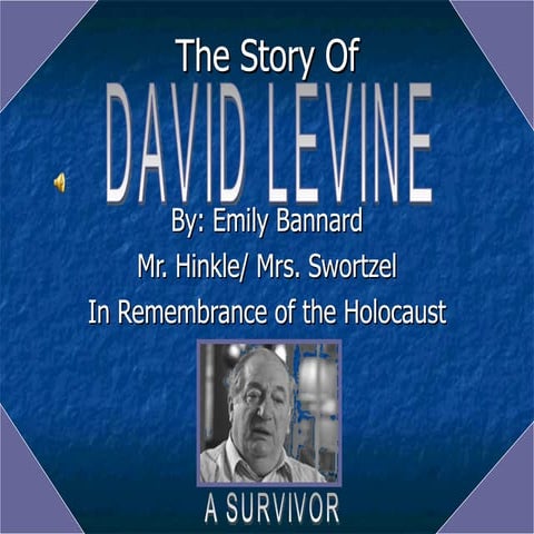 The Story Of David Levine | PPT