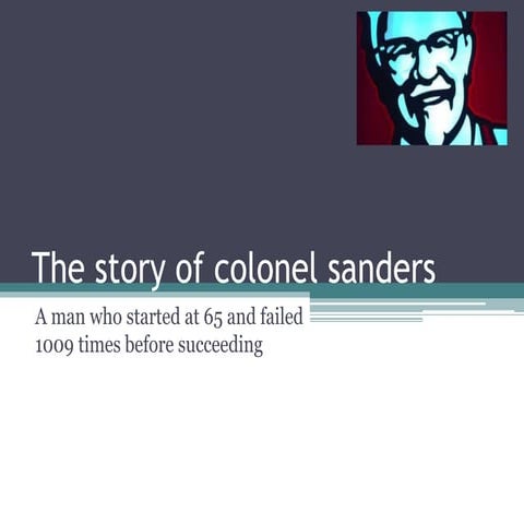 The story of colonel sanders | PPTX