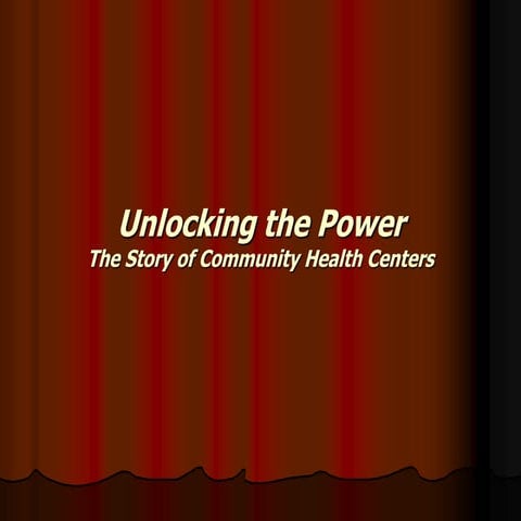 The Story of Community Health Centers | PPTX