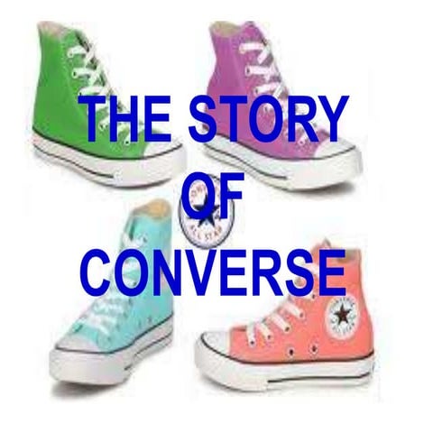 The story of converse | PPTX
