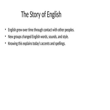 The_Story_of_English_BASIC_GSlides.pptxs | PPTX