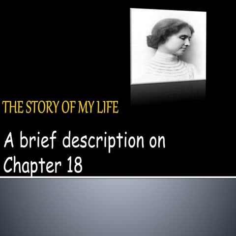 The story of my life Chapter 18 | PPT