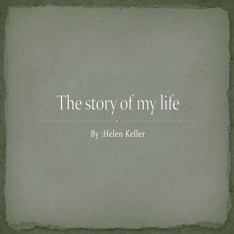 The story of my life | PPTX | Medical Health