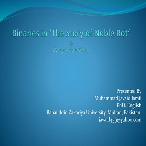 Binaries in 'The Story of Noble Rot' | PPT