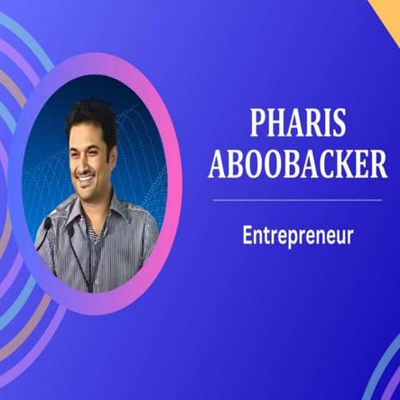 The Story of Pharis Aboobacker.pptx