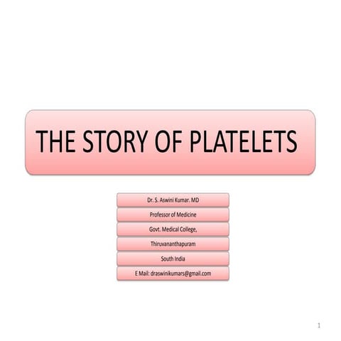 The Story of Platelets | PPT