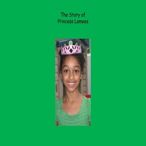 The story of princess lamees | PPT