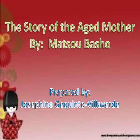 The story of the aged mother | PPTX