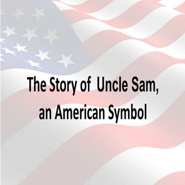 The Story of Uncle Sam | PPTX