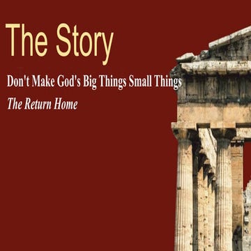 The Story, part 19: The Return Home | PPTX