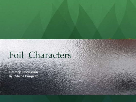 Foil characters | PPT