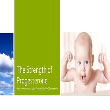 The Strength of Progesterone | PPT | Free Download