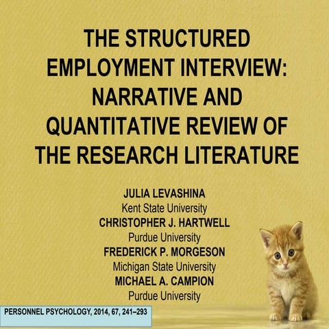 THE STRUCTURED EMPLOYMENT INTERVIEW: NARRATIVE AND QUANTITATIVE REVIEW ...