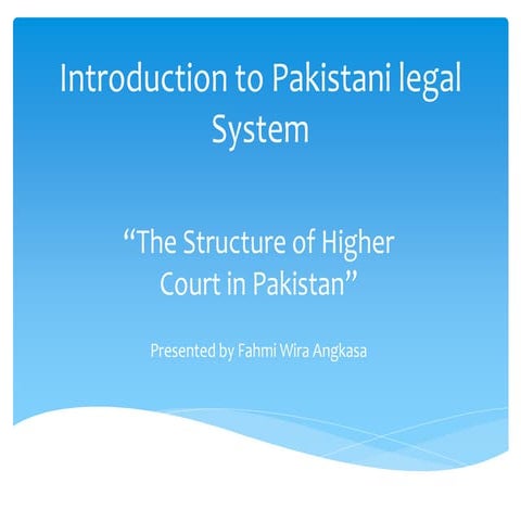 The structure of higher court in pakistan | PDF