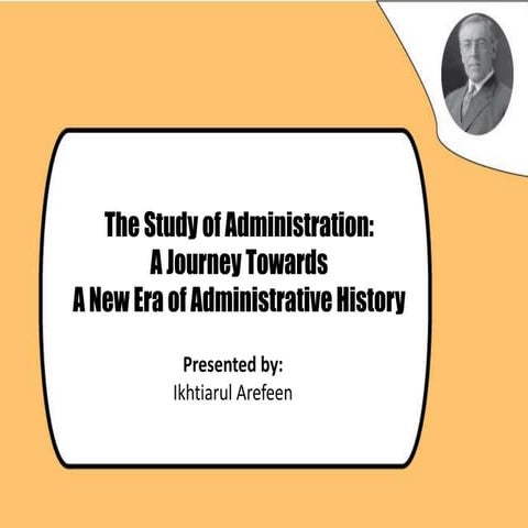 The study of administration | PPTX