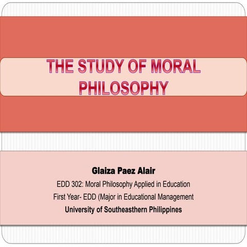 the theheeeeeeeeeeeeeeeeeeeeeeeeeeSTUDYOFMORALPHILOSOPHY | PPT