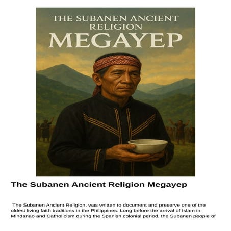 The Subanen Ancient RELIGION MEGAYEP. pdf | PDF