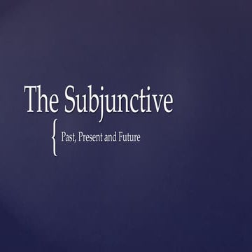 The subjunctive | PPTX