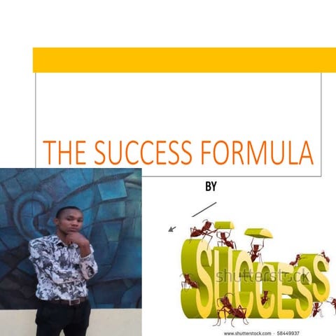 The success formula | PPTX