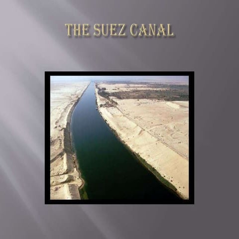 The Suez Canal | PPTX