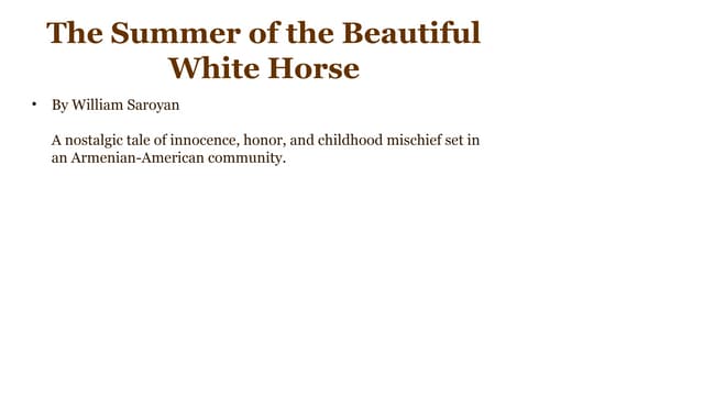 The summer of the beautiful white horse | PPTX