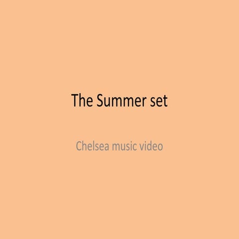The summer set | PPTX