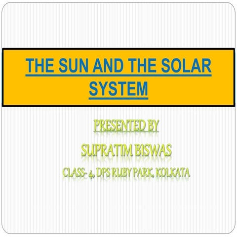 The sun and the solar system | PPTX
