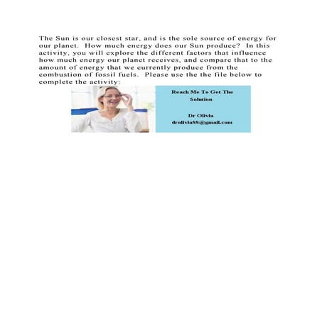 The Sun is our closest star, and is the sole source of energy for ou.docx