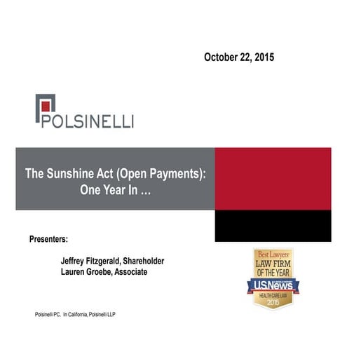 The Sunshine Act One Year In Webinar | PDF