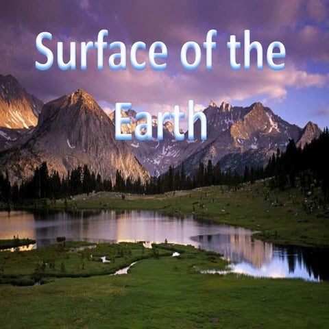 Physical Features Of The Earth’S Surface