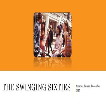 The Swinging Sixties | PPTX