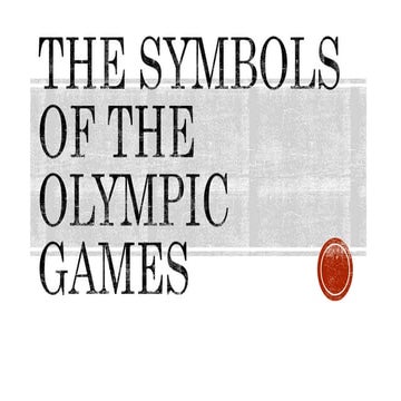 Presentation: The symbols of the Olympic Games | PPTX