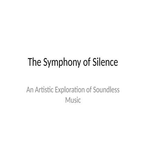 The_Symphony_of_Silence_education__.pptx