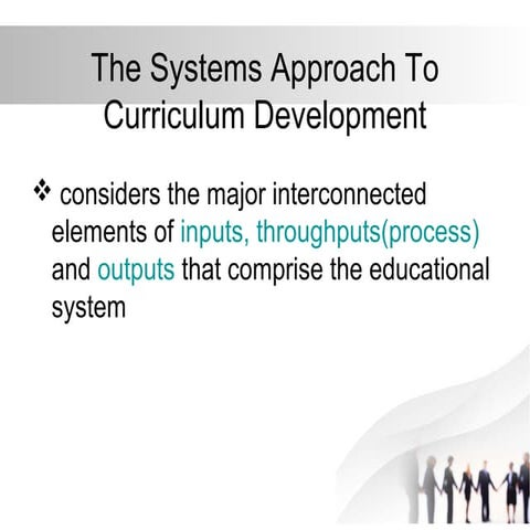 The systems approach to curriculum development | PPT