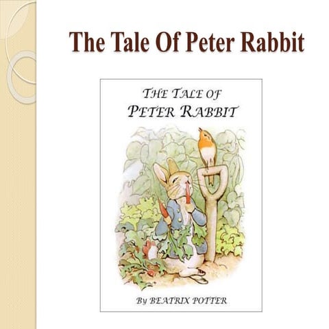 The tale of peter rabbit | PPTX