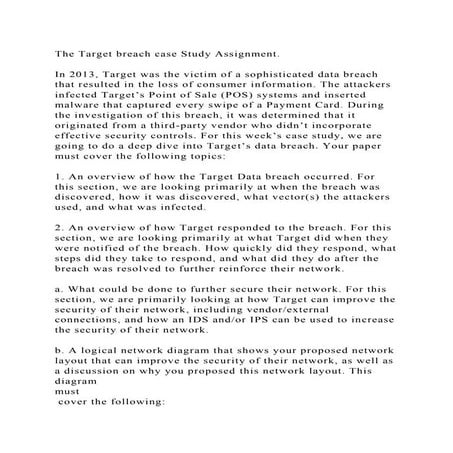 The Target breach case Study Assignment.In 2013, Target was the .docx