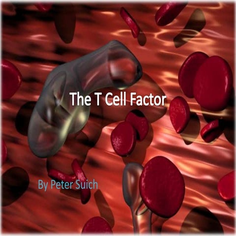 The T Cell Factor | PPT