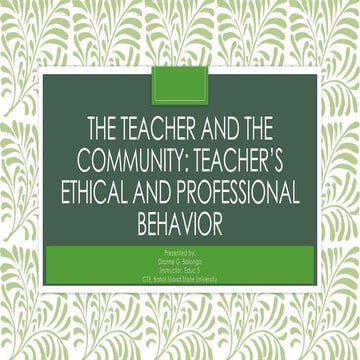The Teacher and the community_ Teacher's Ethical and Professional ...