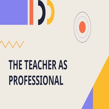 The Teacher as Professional a powerpoint | PPTX