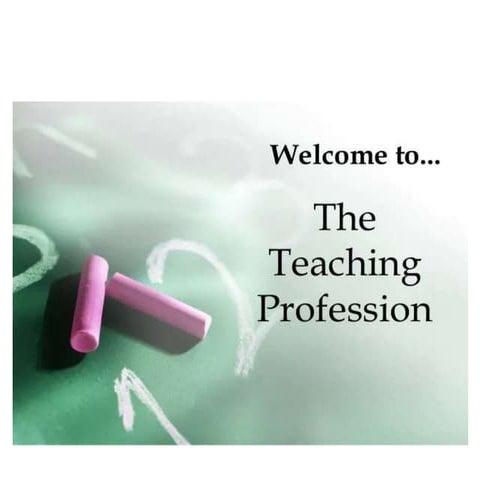 THE TEACHING PROFESSION-1.pptx