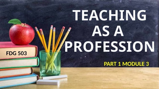 Module 1 - The Teaching Profession.pdf